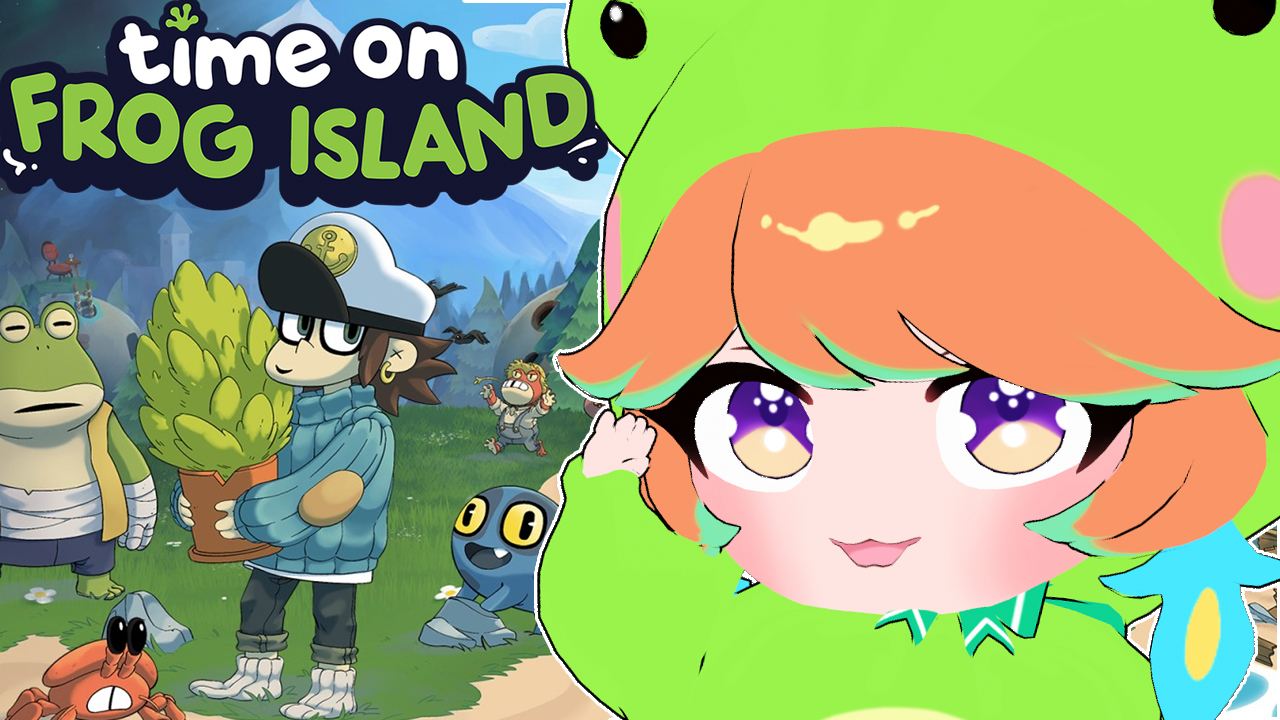 FROGIWAWA🐸 on Twitter: "next stream→【TIME ON FROG ISLAND】 We start of the frog reign by getting ...