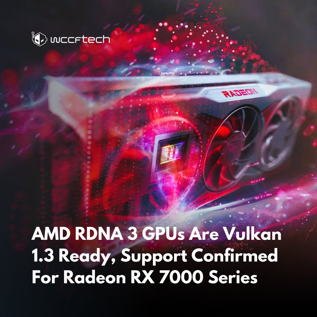 Wccftech on Twitter: "Khronos Group has announced Vulkan 1.3 support for AMD's RDNA 3 GPU-based ...