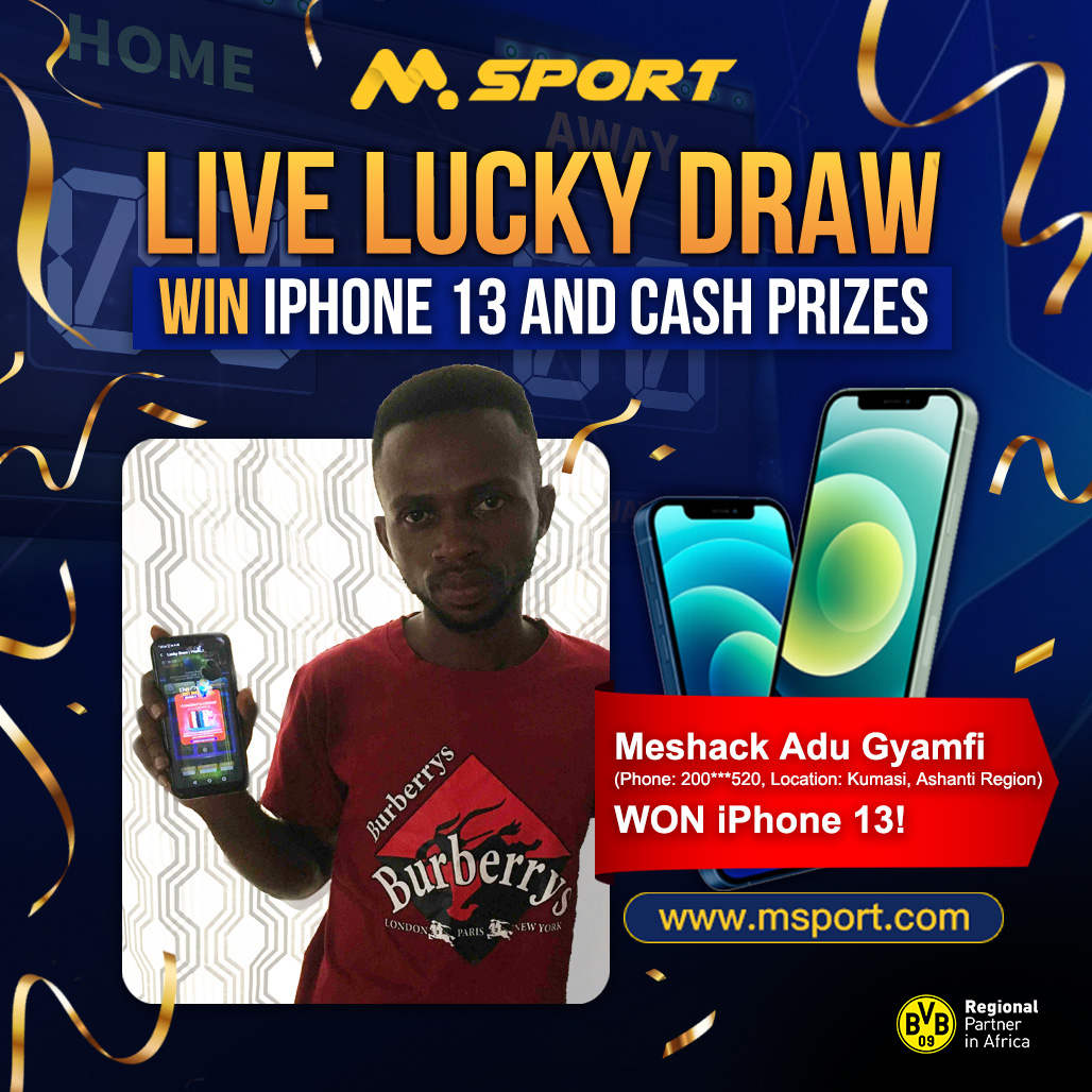 MSport Ghana on Twitter: "Congrats to our Winner in the 𝐌𝐒𝐩𝐨𝐫𝐭 𝗟𝗶𝘃𝗲 𝐋𝐮𝐜𝐤𝐲 𝐃𝐫𝐚𝐰 𝐏𝐫𝐨𝐦𝐨, 20****520 ...