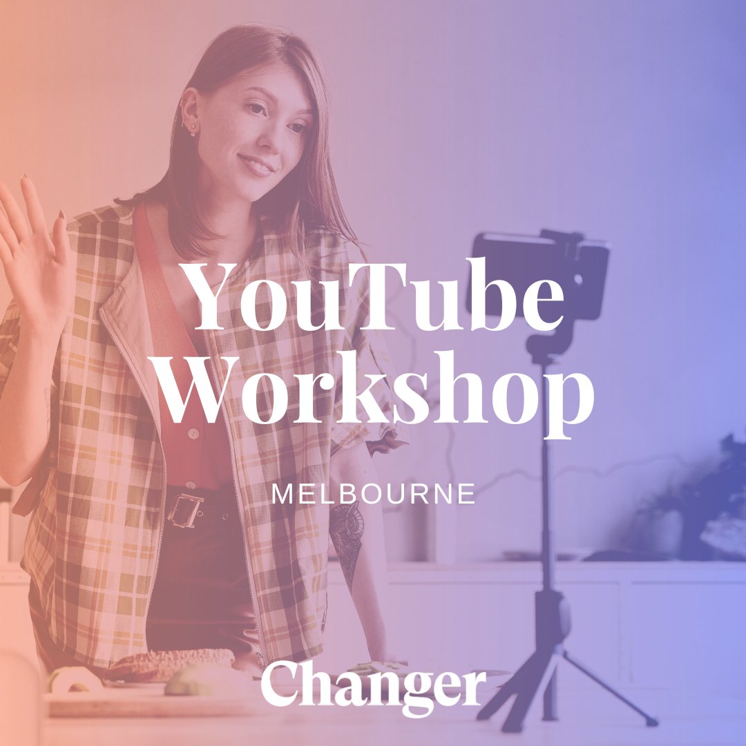 Changer Studios on Twitter: "Hey Melbourne creators, we’ve got a FREE YouTube workshop next week ...