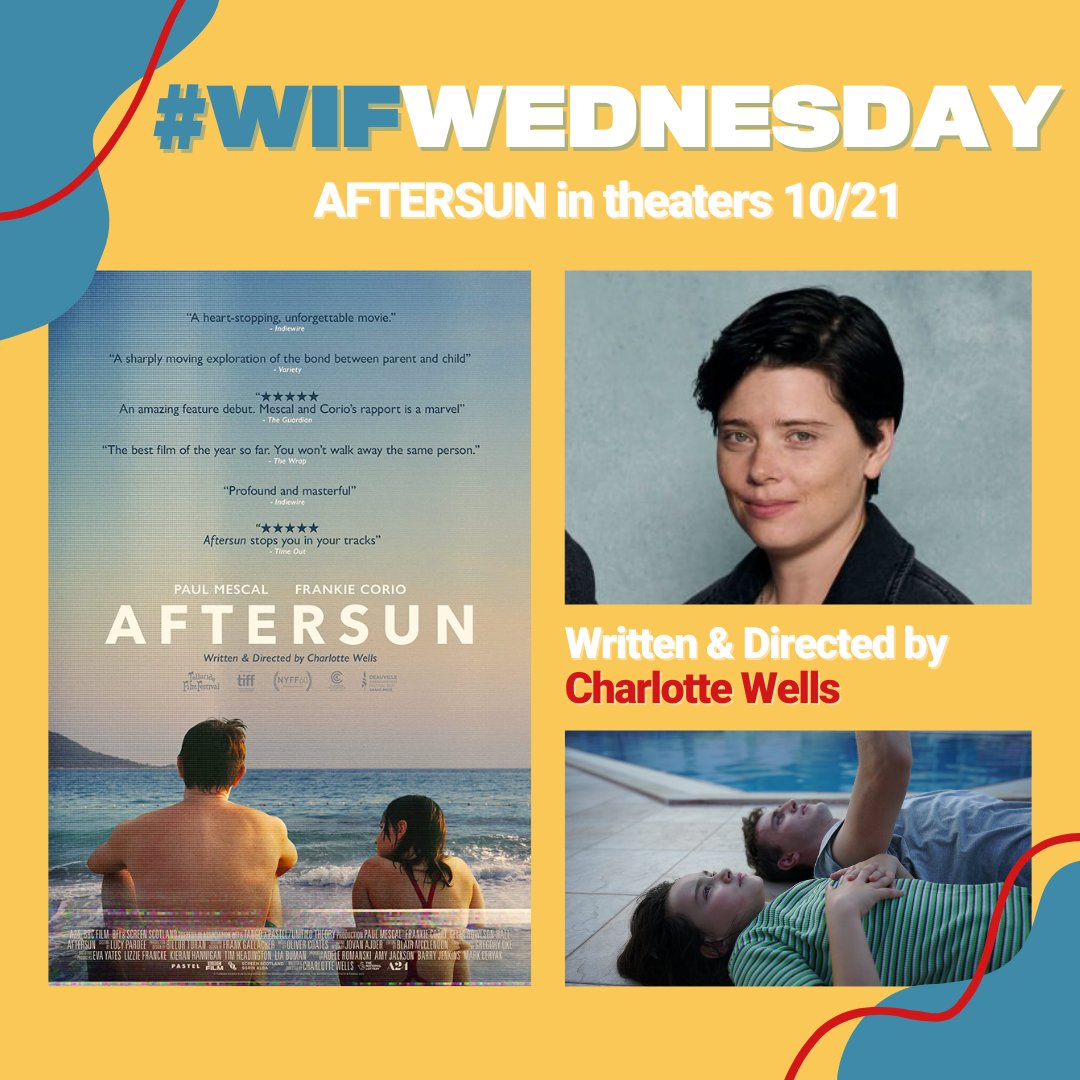 WIF on Twitter: "#Aftersun is in theaters this Friday, October 21. Written and directed by ...