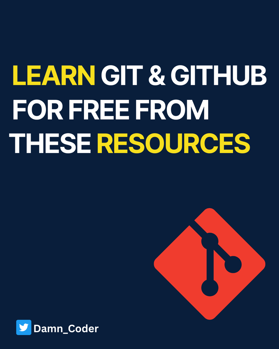 Learn Git And Github For Free From These Resources 🧵↓ Thread From D Coder Damncoder Rattibha