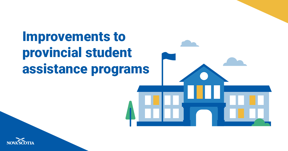 Nova Scotia Gov. on Twitter: "Improvements to Provincial Student Assistance Programs https ...