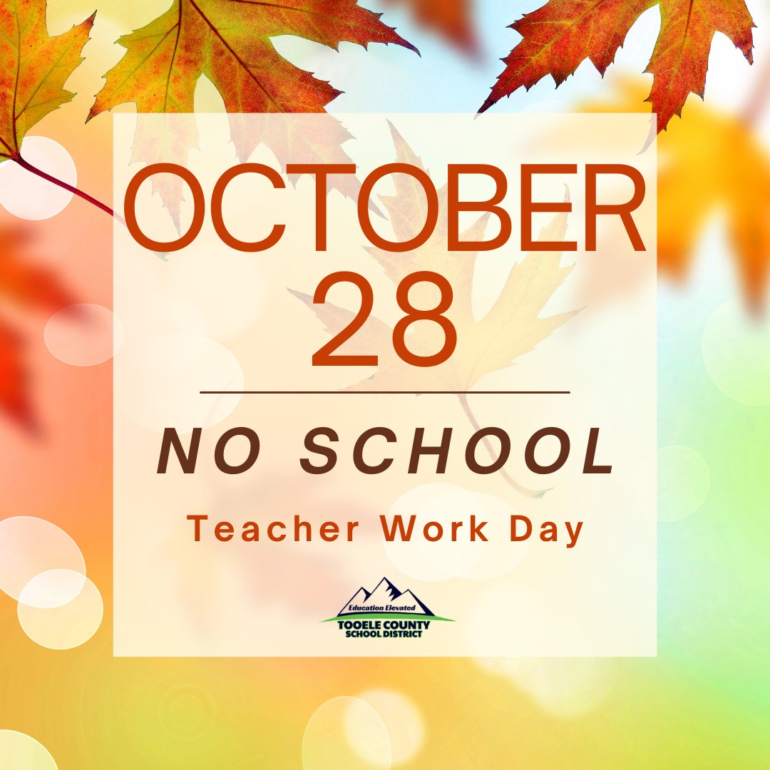No Schhol Teacher Work Day