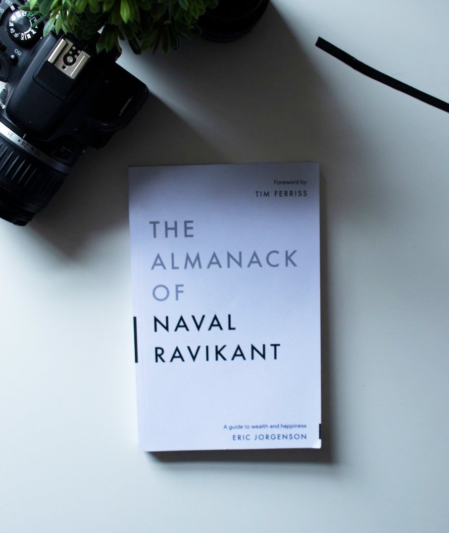 7 Lessons from the book, “The Almanack of Naval Ravikant” that will ...
