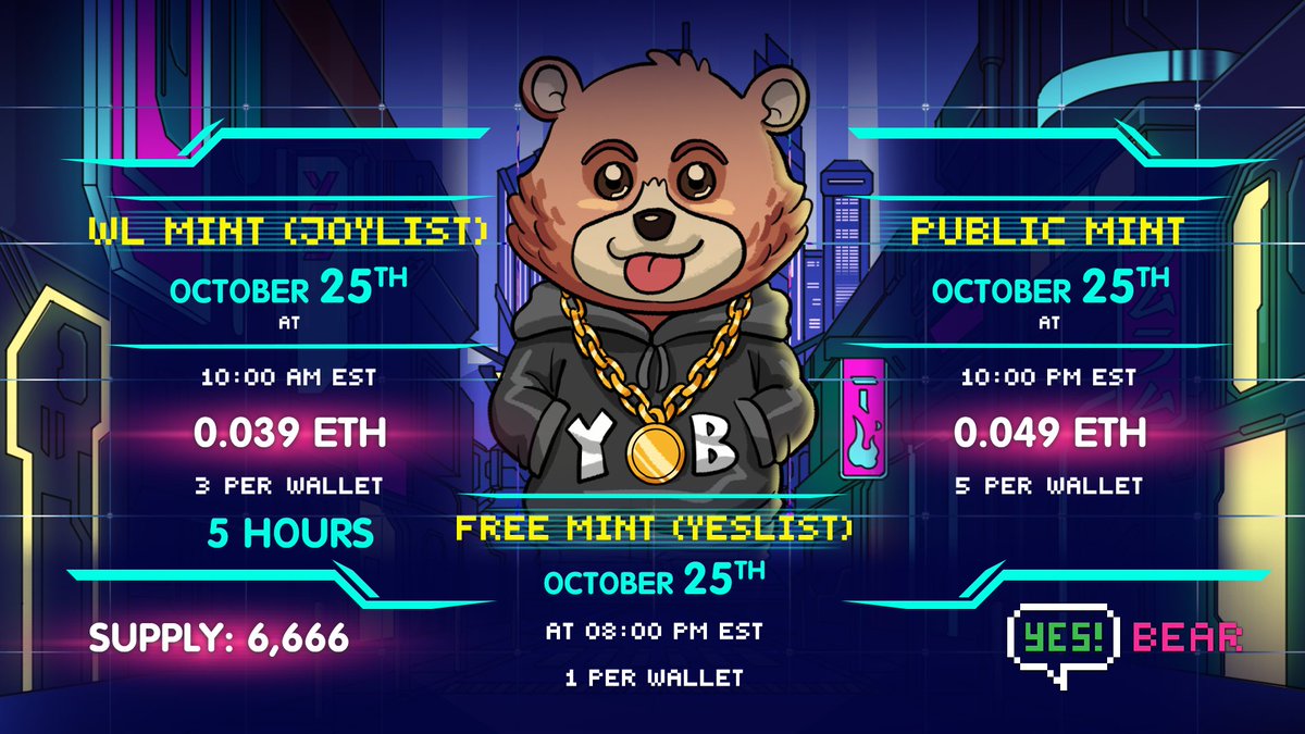 Tine B on Twitter: "RT @YesBear_NFTs: Yes Bear is set to MINT ON OCT 25!🔥 WL: 10am EST (Joylist ...