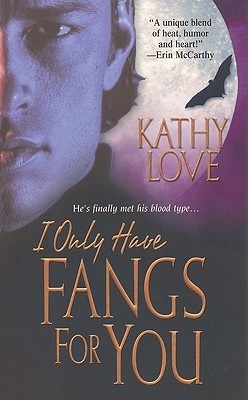 ~PDF I Only Have Fangs For You (Young Brothers, #3) bY Kathy Love book ...
