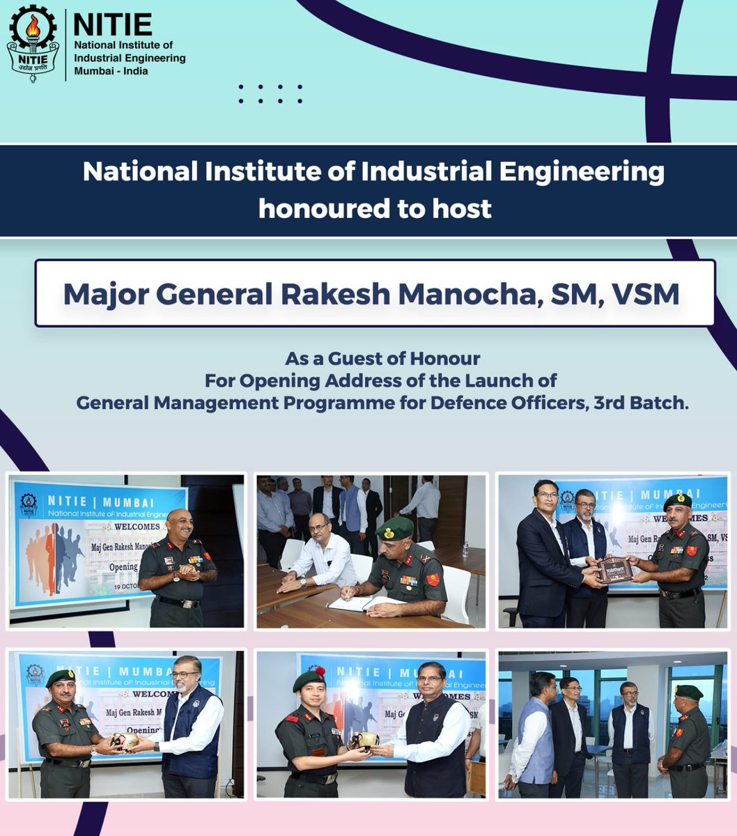 Nitie Mumbai On Twitter It Was An Honour For The Nitie To Host Major General Rakesh Manocha