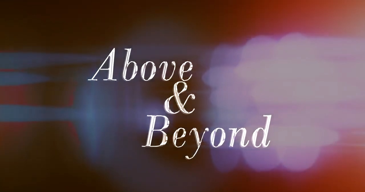 Above And Beyond Wallpaper