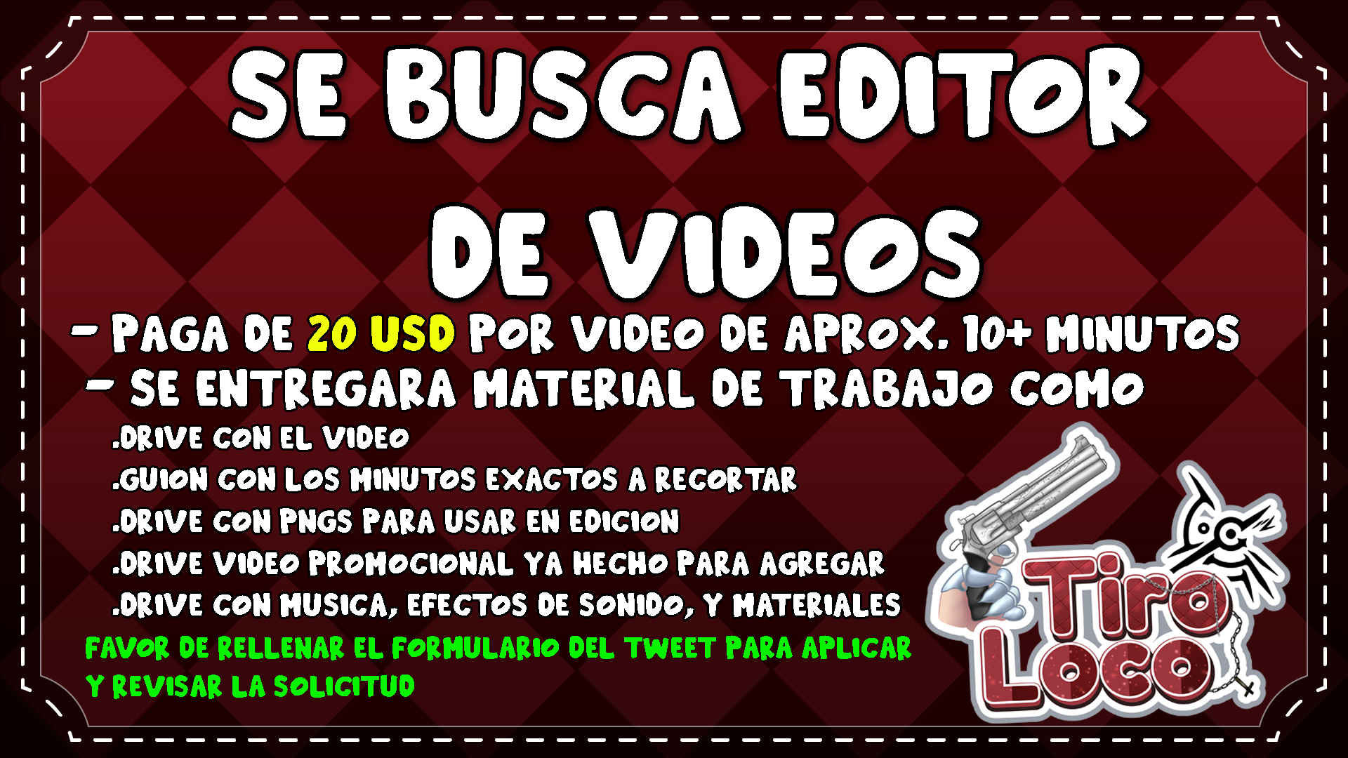 TiroLoco on Twitter: "Se busca editor de video, cualquier duda o consulta mandarme mensaje ...