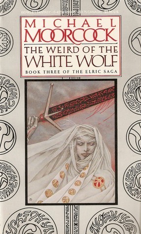 ~download pdf The Weird of the White Wolf (Elric, #3) By Michael Moorcock Books on pc / Twitter