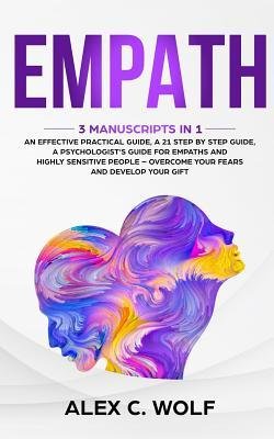 'DOWNLOAD [EPub]] Empath: 3 Manuscripts in 1 - An Effective Practical Guide, a 21 Step by Step ...