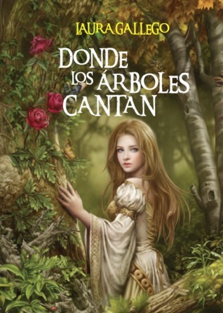 ~download pdf Donde los Ã¡rboles cantan By Laura Gallego GarcÃ­a Books on iphone / Twitter