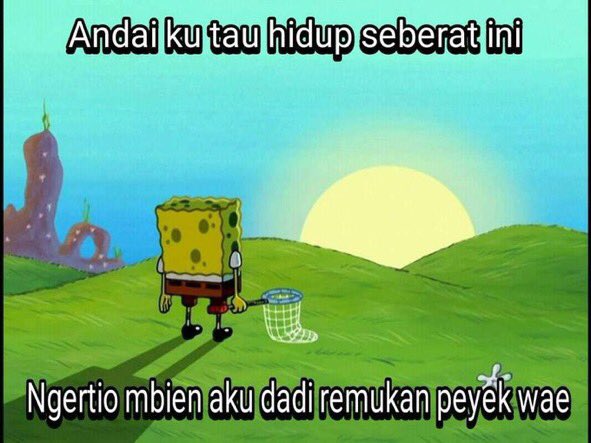 KUMPULAN MEME PUTUS ASA - Thread from malika @iyasudadeh - Rattibha