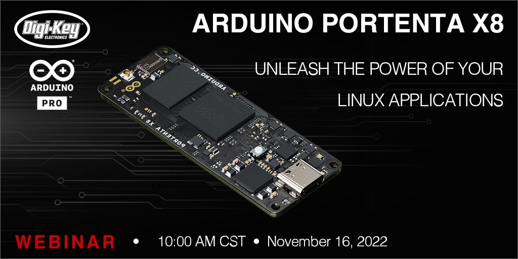 Arduino On Twitter Rt Digikey The Arduino Portenta X8 Unleash The Power Of Your Linux