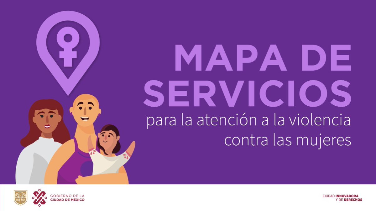 Secretaría de las Mujeres on Twitter: "En el Mapa de servicios para la atención a la violencia ...