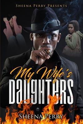 download [EPub]> My Wife's Daughters by Sheena Perry on Mac New Format / Twitter
