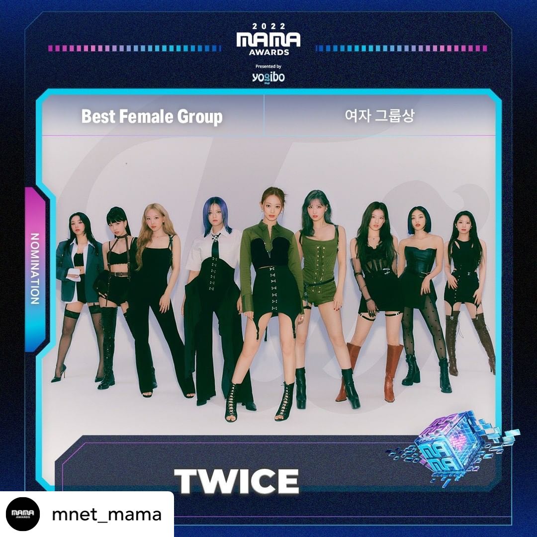 [#2022MAMAAWARDS] Best Female Group Nominee l #twice World’s No.1 K-POP Awards 2022 MAMA AWARDS ...