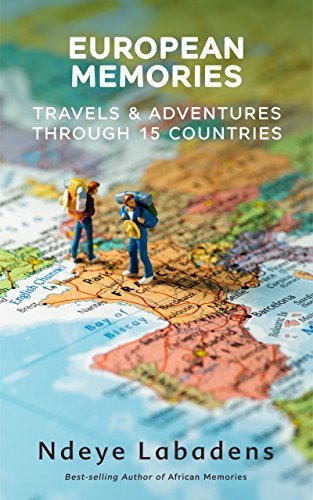 [['Epub/Kindle]] Read European Memories: Travels and Adventures Through ...