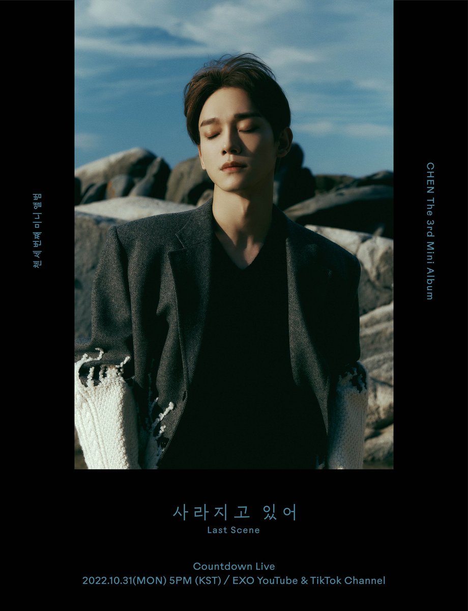 EXO on Twitter: "CHEN 첸 ‘사라지고 있어 (Last Scene)’ Countdown Live 2022.10.31(MON) 5PM (KST) 📍 ...