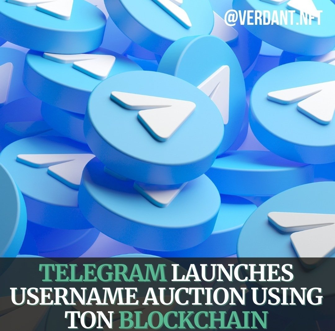 Verdant NFT on Twitter: "#telegram is hosting a username auction👩‍⚖️ on the TON #Blockchain to ...