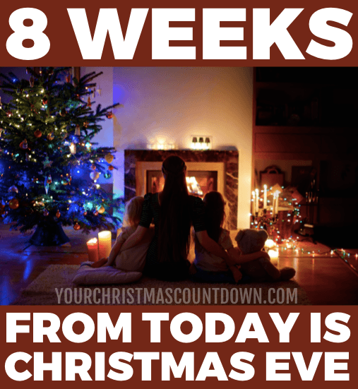 Your Christmas Countdown On Twitter 8 Weeks Until Christmas Eve 🕒