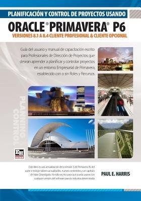 '[Pdf] READ' Planificaci?n Y Control de Proyectos Usando Oracle Primavera P6 Versiones 8.1 a 8.4 ...