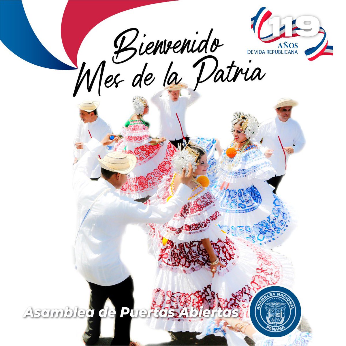 Asamblea Nacional On Twitter 🔵⚪️🔴 ¡viva Panamá ¡feliz Mes De La