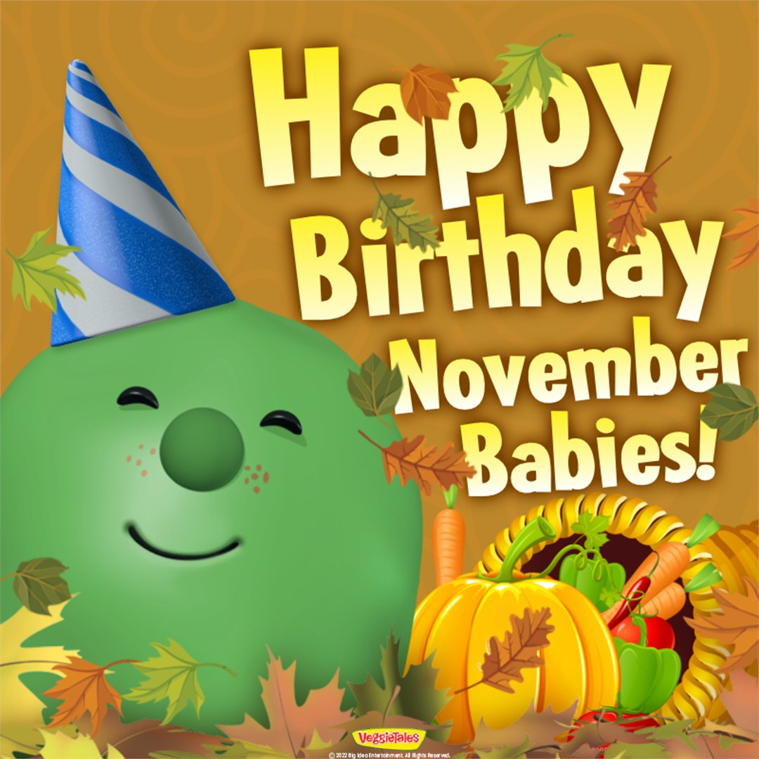 Happy Birthday November Babies
