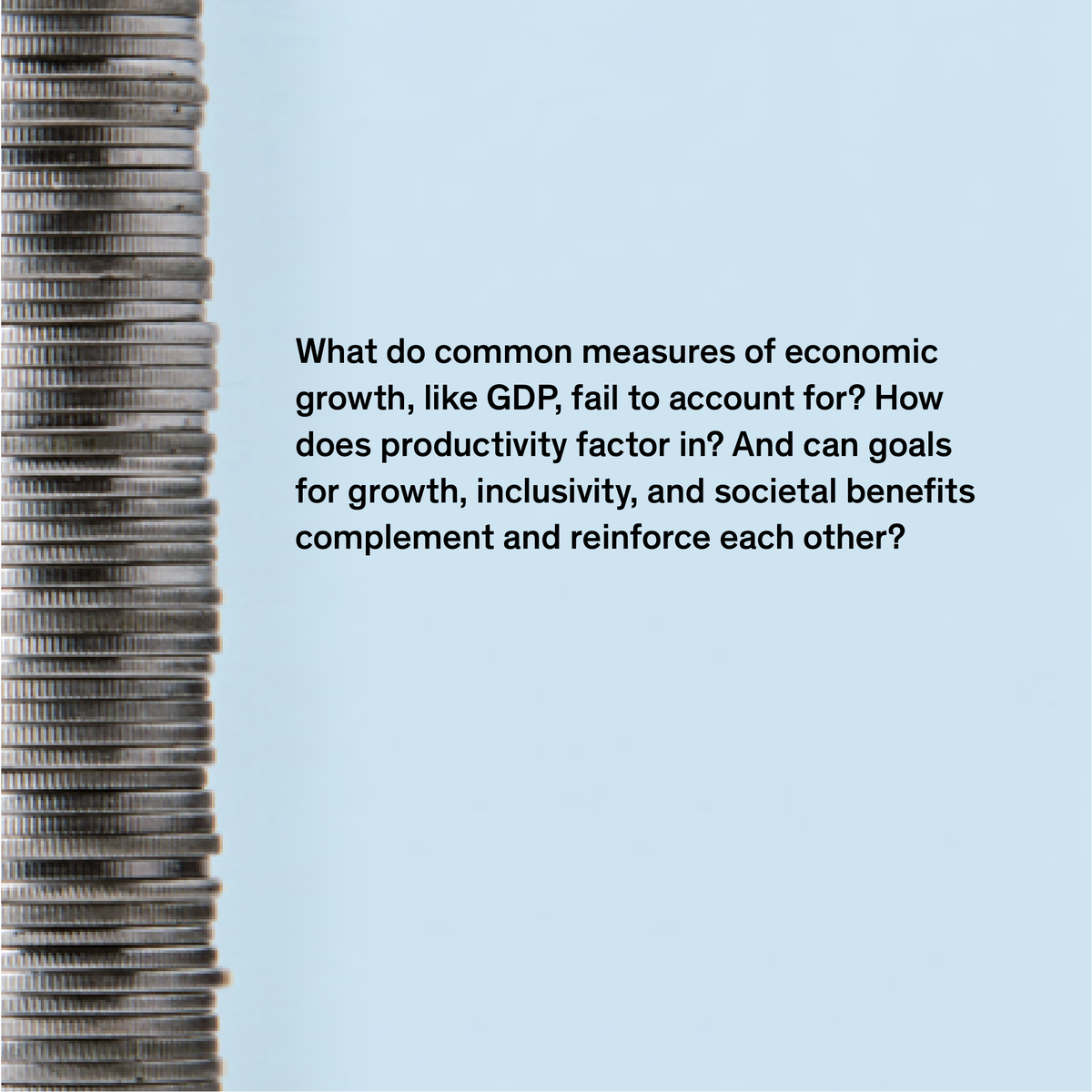 McKinsey & Company on Twitter: "GDP doesn’t tell the whole story--economic growth should lead to ...