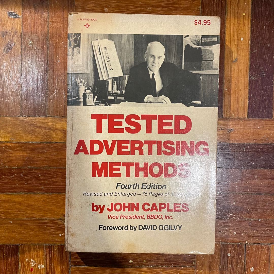 "Sin duda el libro más útil sobre publicidad que he leído". -- David ...