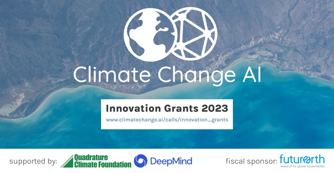 Climate Change AI on Twitter: "We're excited to announce the 2023 @ClimateChangeAI Innovation ...
