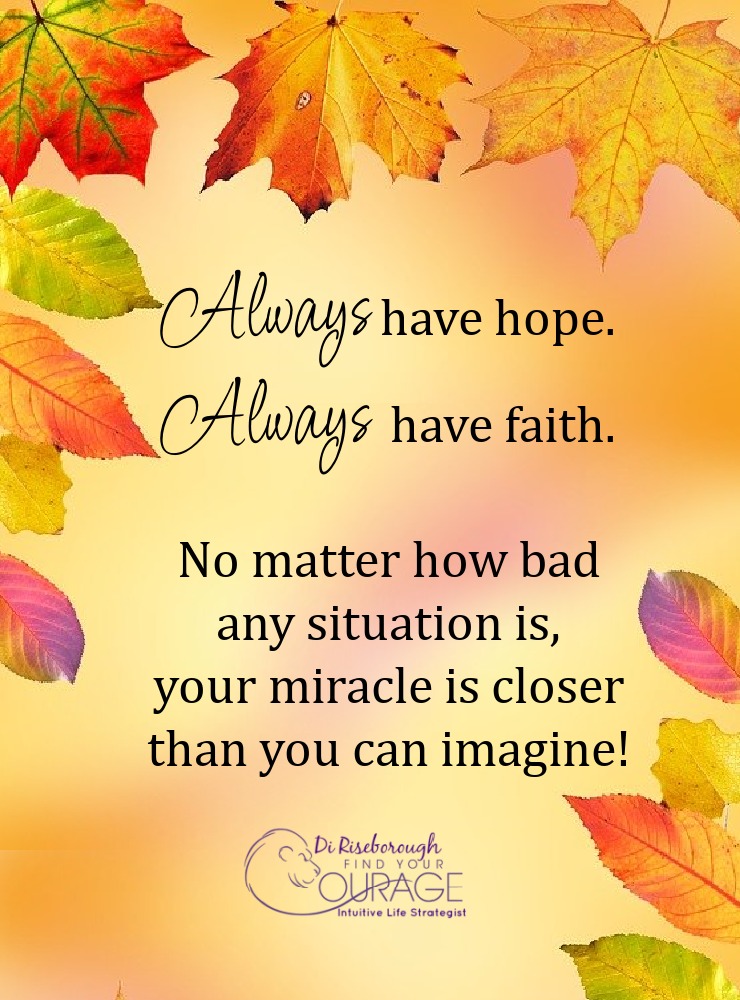 Always Have Faith Quotes