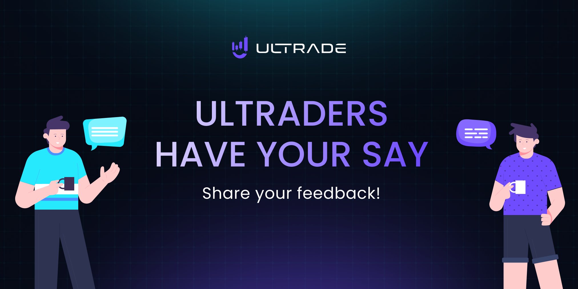 ULTRADE on Twitter: "We need YOU! 🫵 Now is the perfect time to get feedback on everything ...