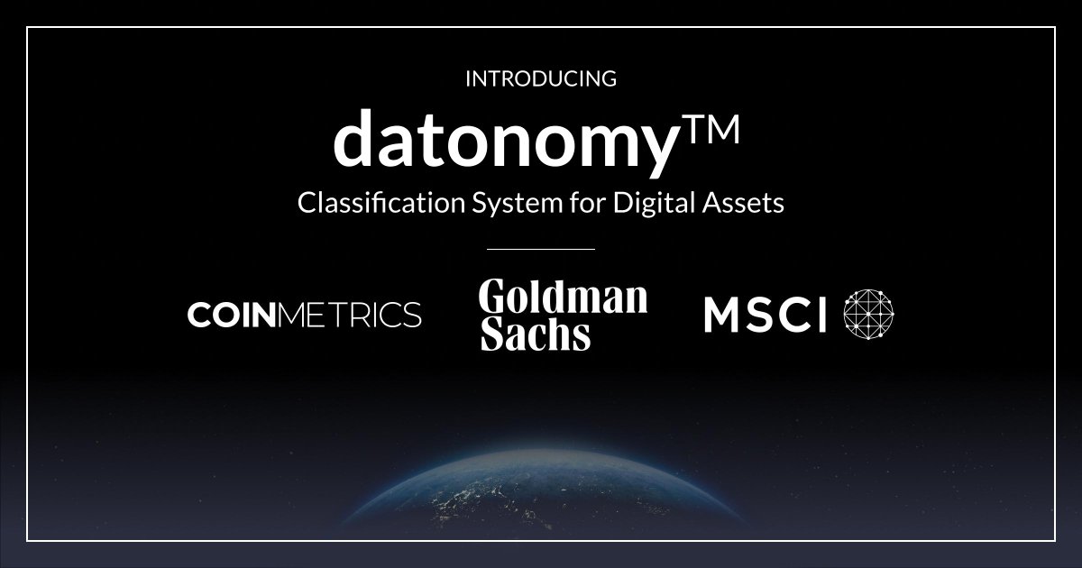 CoinMetrics.io on Twitter: "We are thrilled to introduce datonomyᵀᴹ - a new classification ...