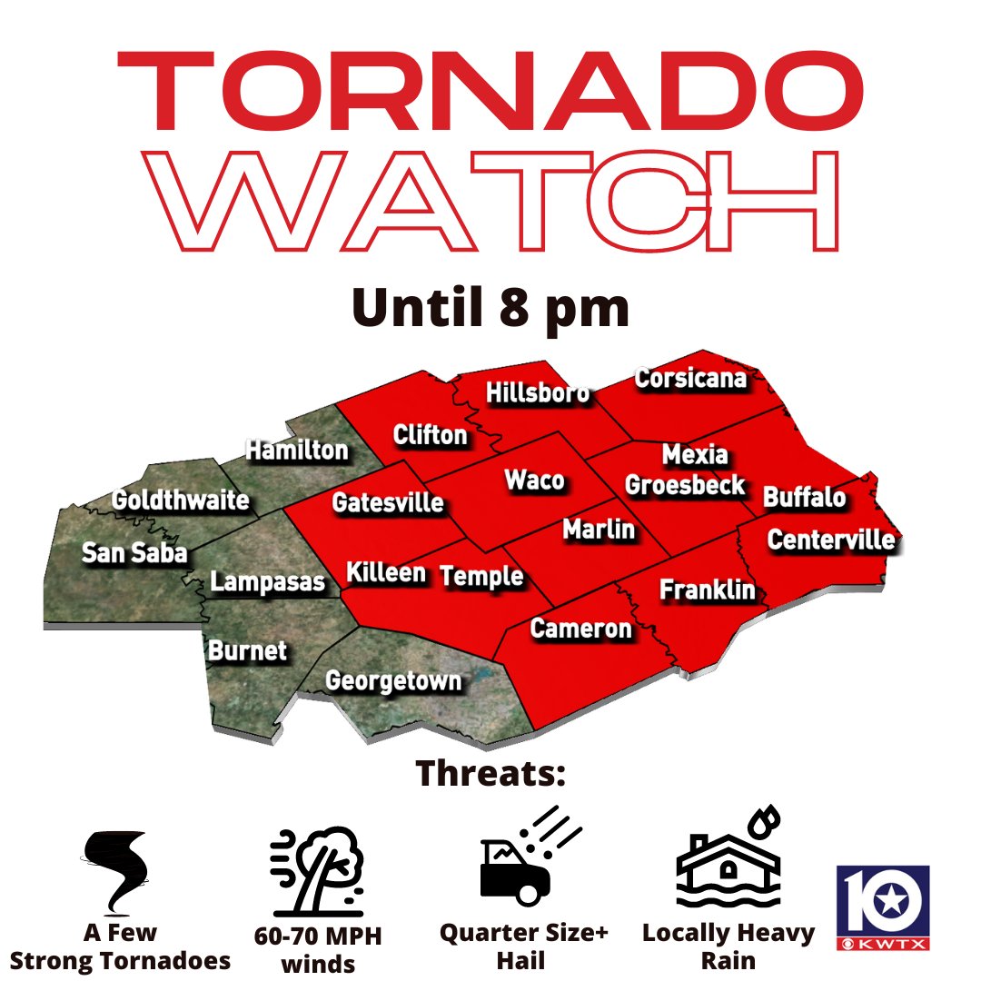 Kwtx News 10 On Twitter Tornado Watch Issued A Tornado Watch Has