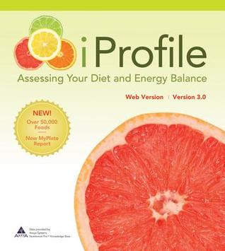 [EPUB][PDF] Iprofile 3.0: Assessing Your Diet and Energy Balance by Lori A. Smolin on Iphone ...