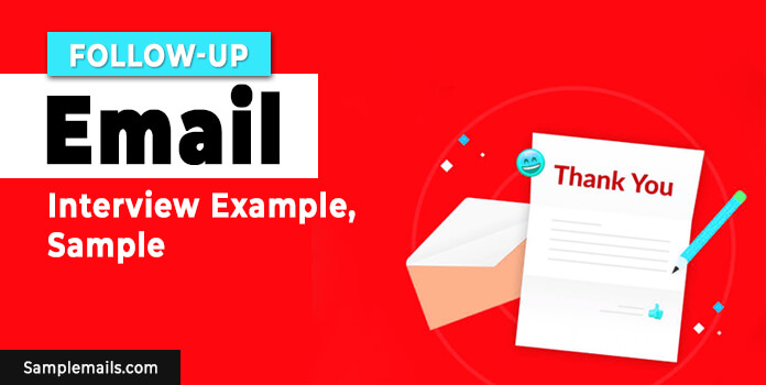 Sample Mails on Twitter: "Follow-up Email After Interview Example ...