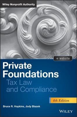 EPUB [Download] Private Foundations: Tax Law and Compliance BY Bruce R. Hopkins on Textbook Full ...