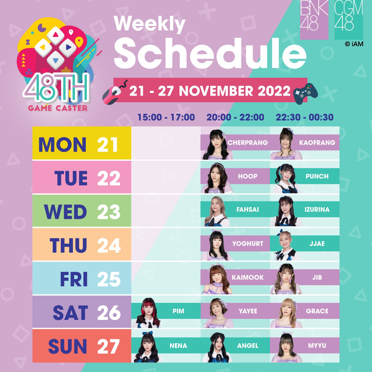 BNK48 on Twitter: "🎮Weekly Schedule : 21-27 NOVEMBER 2022👾 พบกับเหล่า Caster ได้ตามเวลาต่อไปนี้ ...