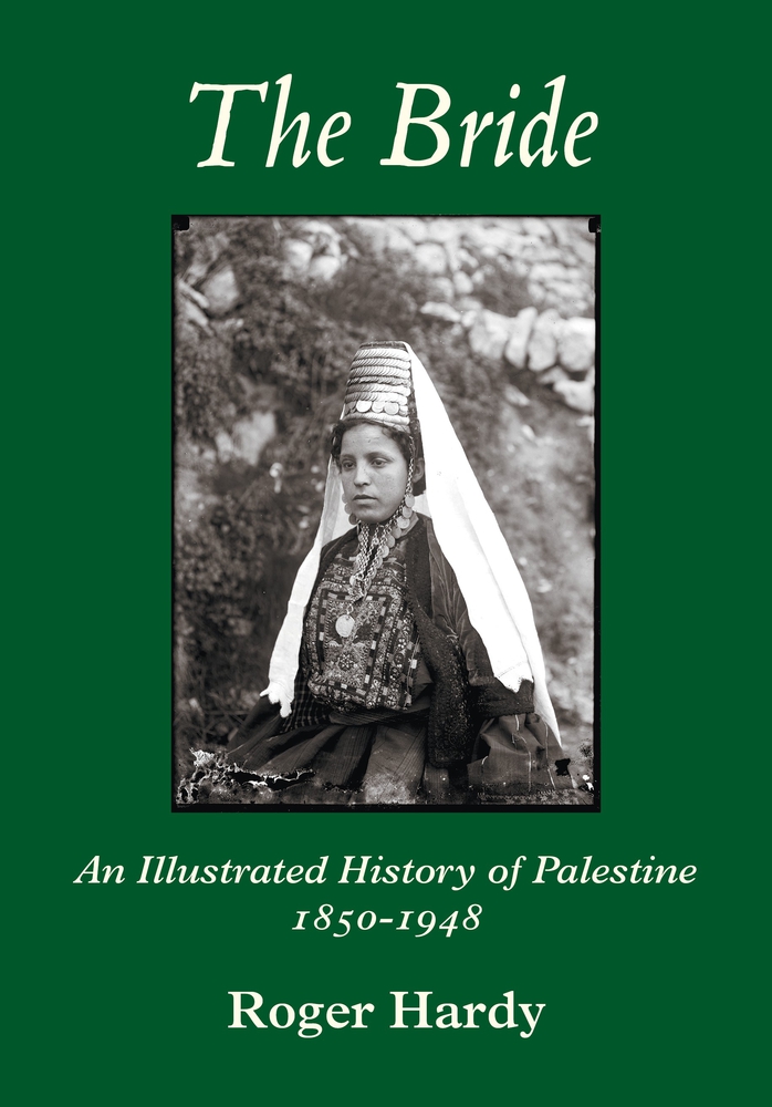 '[Pdf] read' The Bride: An Illustrated History of Palestine 1850-1948 by Roger Hardy on Iphone ...
