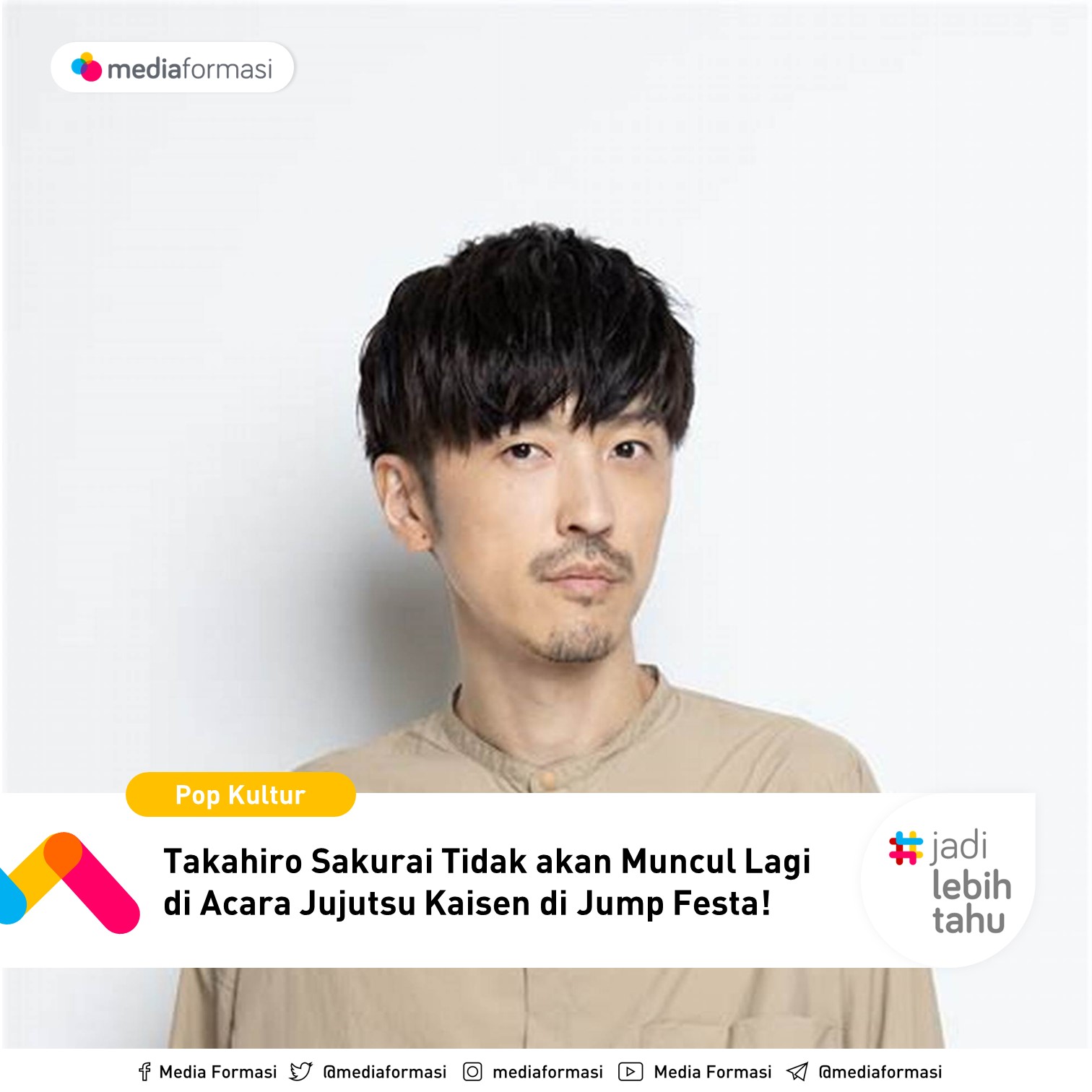 Media Formasi on Twitter: "Takahiro Sakurai Tidak akan Muncul Lagi di Acara Jujutsu Kaisen di ...