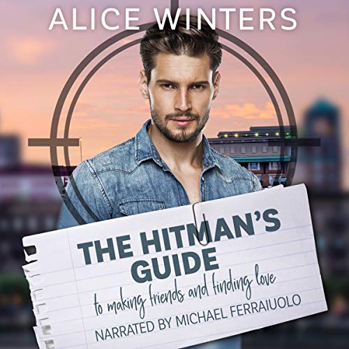 [ePub] Free PDF The Hitman's Guide to Making Friends and Finding Love (The Hitman's Guide, #1 ...