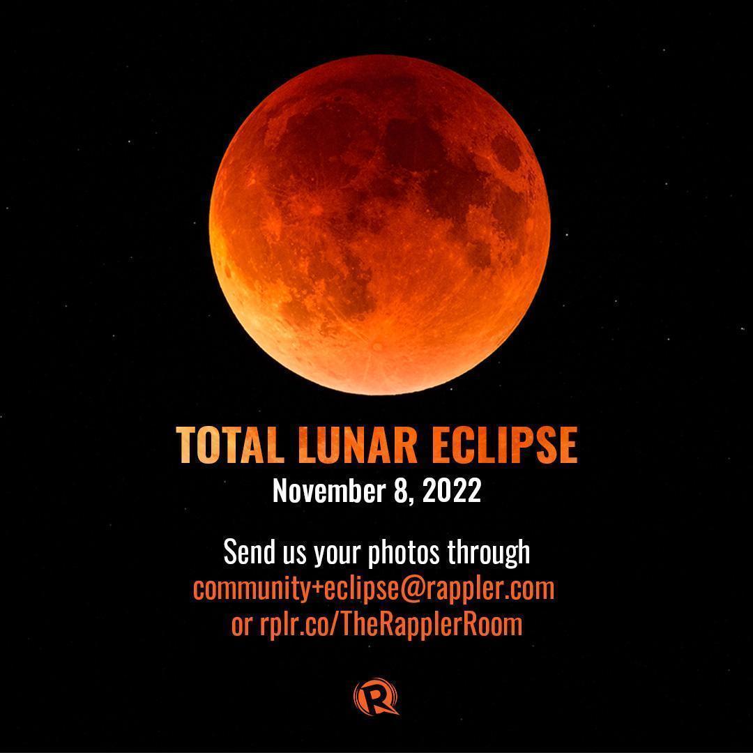 Rappler on Twitter: "There will be a total lunar eclipse tonight! Got your cameras ready? Send ...