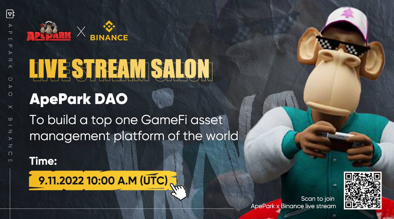 ApeParkDAO on Twitter: "🔥ApePark x Blocklike #GameFi Panel on #Binance Live Coming ️ 🎙Topic ...