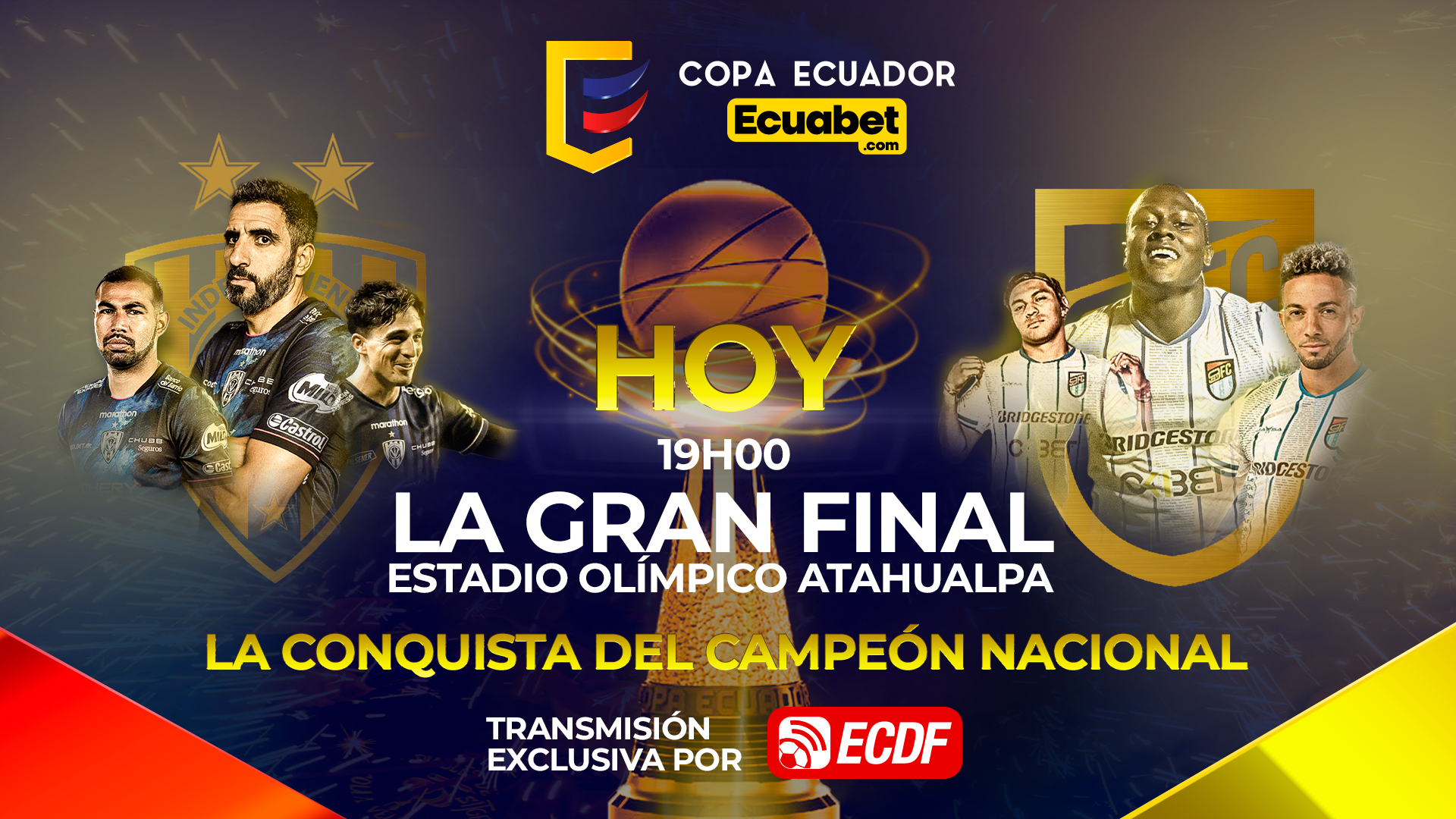 ®el Canal Del Fútbol 🇪🇨⚽ On Twitter 🏆🇪🇨 ¡la Gran Final ⚽️ Hoy 19 00