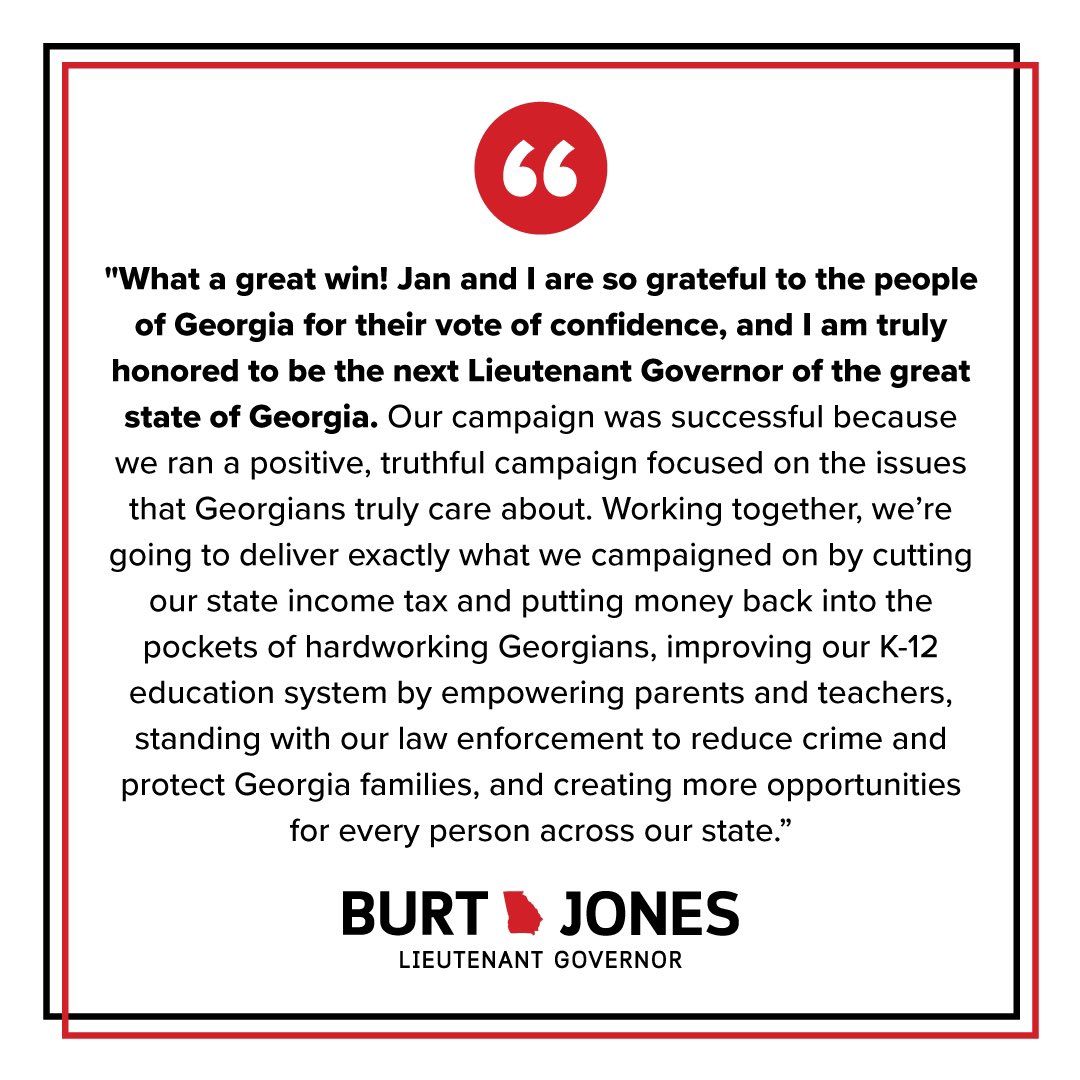 Burt Jones On Twitter Thank You Georgia Lets Get To Work