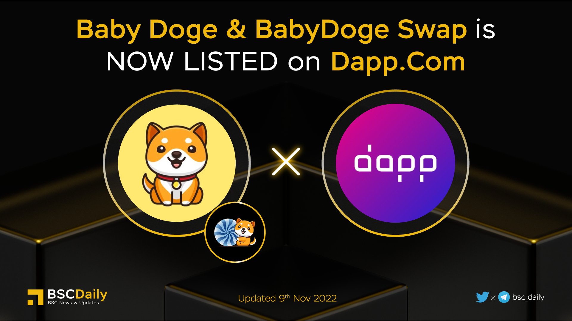 BSCDaily on Twitter: "🎉 @BabyDogeCoin #BABYDOGE Swap is NOW LISTED on @dapp_com🔥 #Dapp - Leading ...