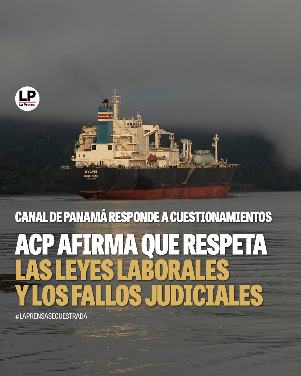 La Autoridad del Canal de Panamá (ACP) aseguró que como entidad ...