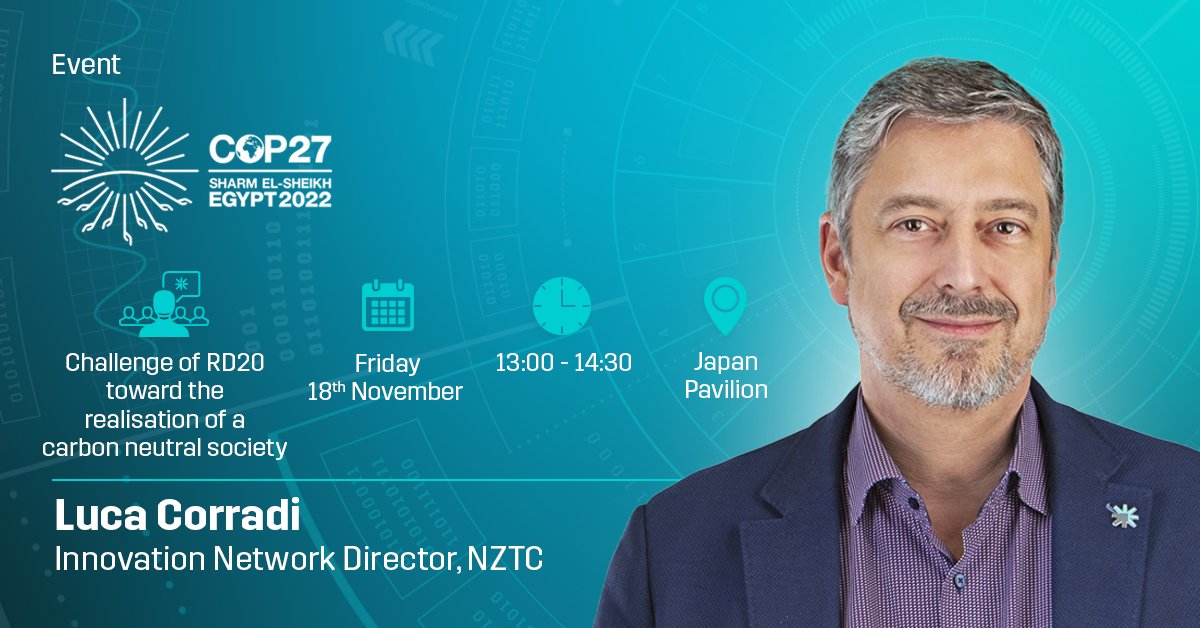 Net Zero Technology Centre on Twitter: "Join us at COP27! NZTC’s Luca Corradi will be discussing ...